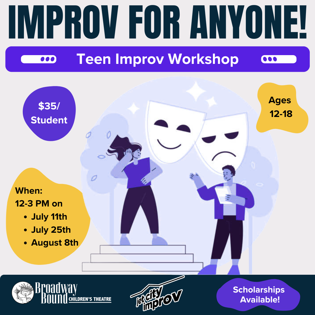 Improv Workshop Series | Broadway Bound